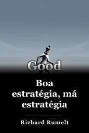 Boa estratégia, má estratégia book cover