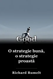 O strategie bună, o strategie proastă book cover
