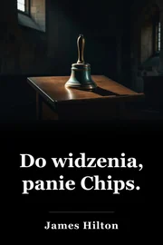Do widzenia, panie Chips. book cover