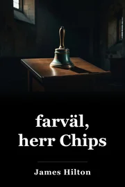 farväl, herr Chips book cover