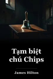 Tạm biệt chú Chips book cover