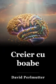Creier cu boabe book cover