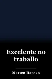 Excelente no traballo book cover