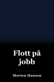 Flott på jobb book cover