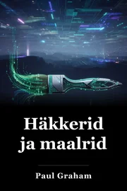 Häkkerid ja maalrid book cover