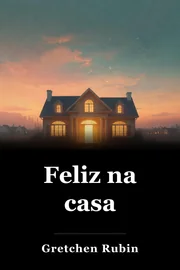 Feliz na casa book cover