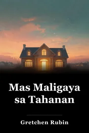 Mas Maligaya sa Tahanan book cover