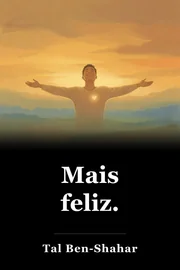 Mais feliz. book cover