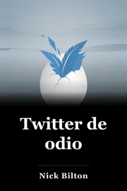 Twitter de odio book cover