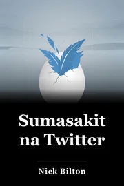 Sumasakit na Twitter book cover