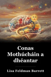 Conas Mothúcháin a dhéantar book cover