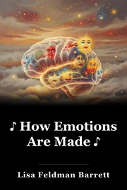 ♪ How Emotions Are Made ♪ book cover