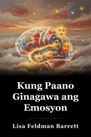 Kung Paano Ginagawa ang Emosyon book cover