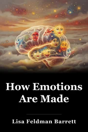 How Emotions Are Made book cover