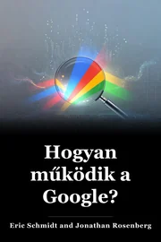 Hogyan működik a Google? book cover