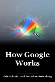 How Google Works book cover