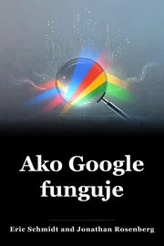 Ako Google funguje book cover