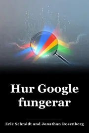 Hur Google fungerar book cover