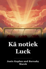 Kā notiek Luck book cover