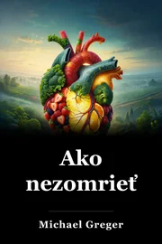 Ako nezomrieť book cover
