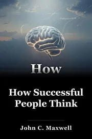 How Successful People Think book cover