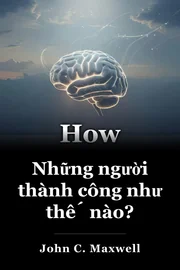 Những người thành công như thế nào? book cover