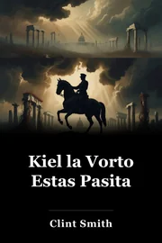 Kiel la Vorto Estas Pasita book cover