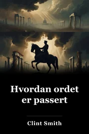 Hvordan ordet er passert book cover