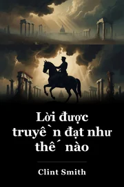 Lời được truyền đạt như thế nào book cover
