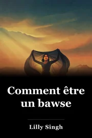 Comment être un bawse book cover