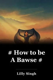 # How to be A Bawse # book cover