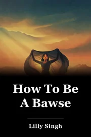 How To Be A Bawse book cover