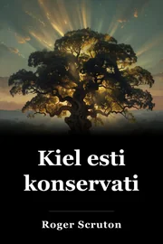 Kiel esti konservativulo book cover