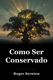 Como Ser Conservador book cover