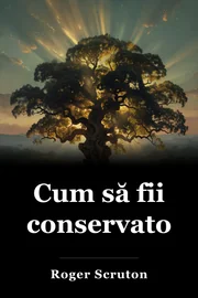 Cum să fii conservator book cover