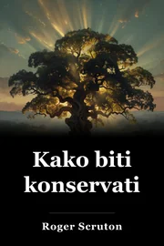 Kako biti konservativec book cover