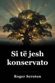 Si të jesh konservator? book cover