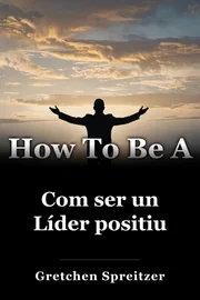 Com ser un Líder positiu book cover