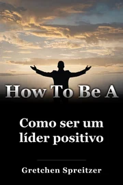 Como ser um líder positivo book cover