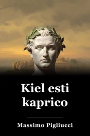Kiel esti kaprico book cover
