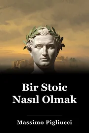 Bir Stoic Nasıl Olmak book cover