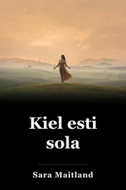 Kiel esti sola book cover