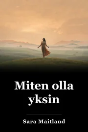 Miten olla yksin book cover