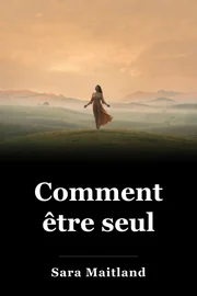 Comment être seul book cover