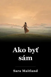 Ako byť sám book cover