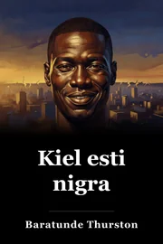 Kiel esti nigra book cover