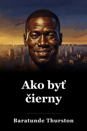 Ako byť čierny book cover