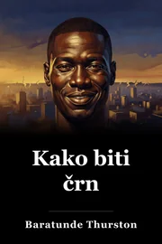 Kako biti črn book cover