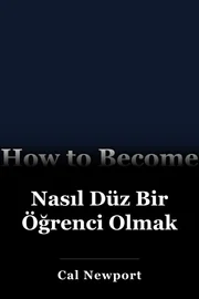 Nasıl Düz Bir Öğrenci Olmak book cover