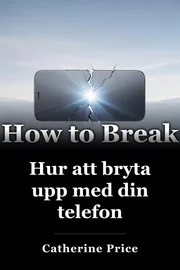 Hur att bryta upp med din telefon book cover